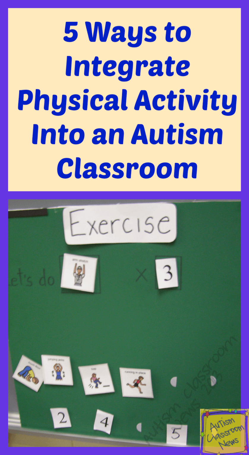 5 Ways to Integrate Physical Activity into an Autism Classroom - Autism ...