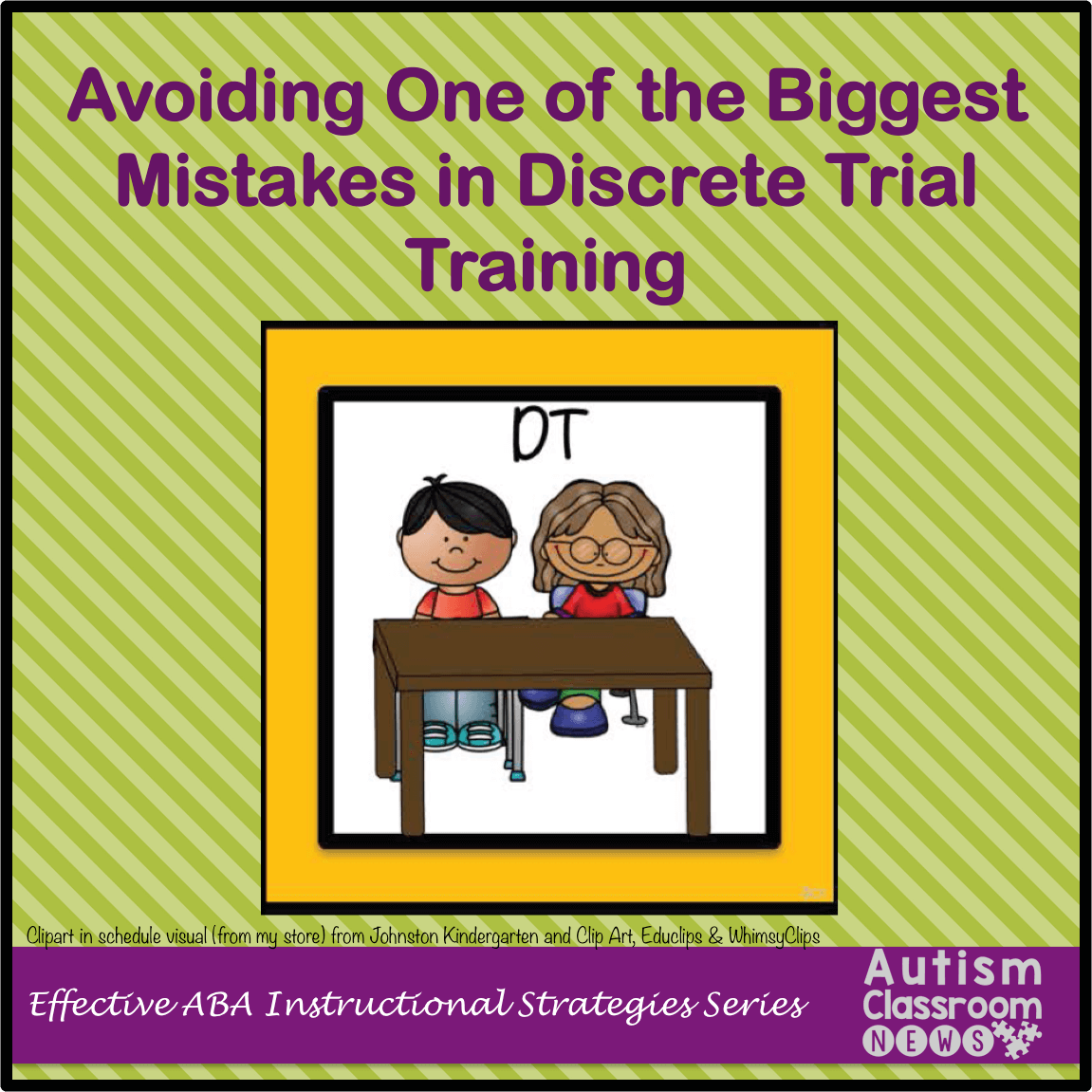 Avoiding One of the Biggest Mistakes in Discrete Trial Instruction ...