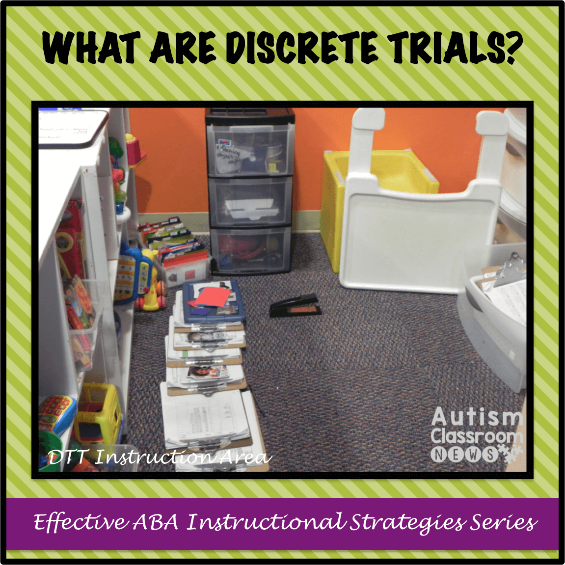 What Are Discrete Trials? - Autism Classroom Resources