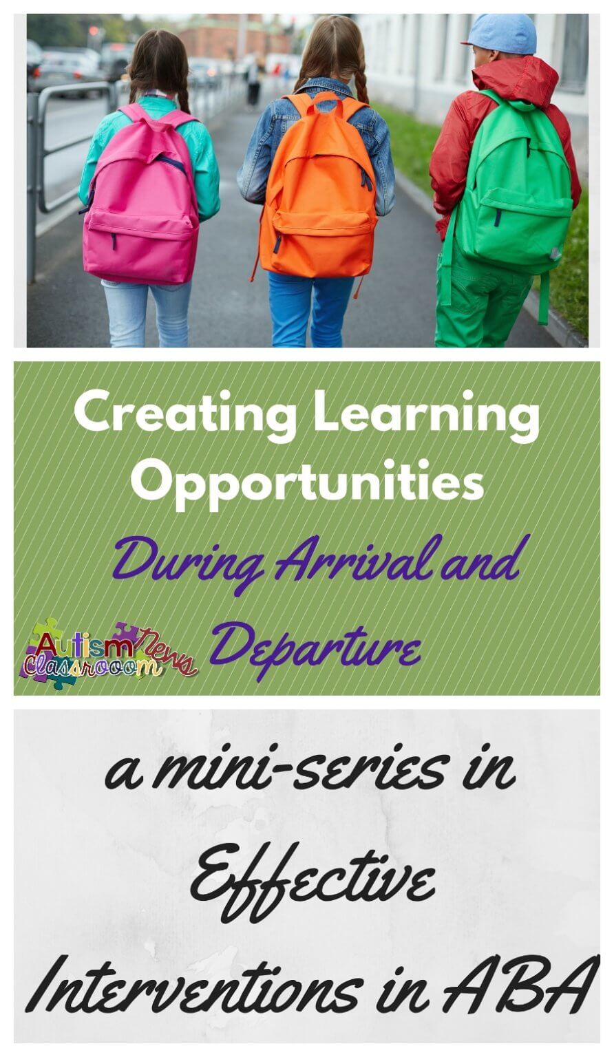 5 Incidental Teaching Opportunities During Arrival-Departure - Autism ...