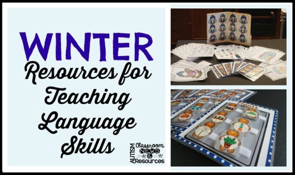 Teach Language Skills With New Winter Resources - Autism Classroom ...