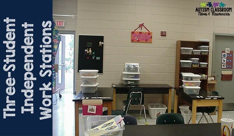 Setting Up Special Education Work Boxes for Independent Work Systems ...