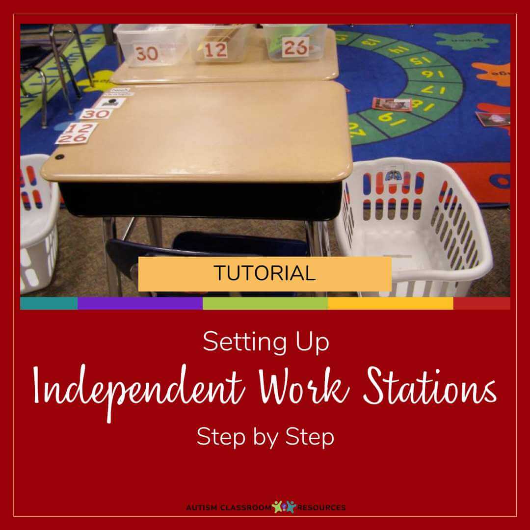 10 Steps to Setting Up Independent Work Stations for Autism - Autism ...