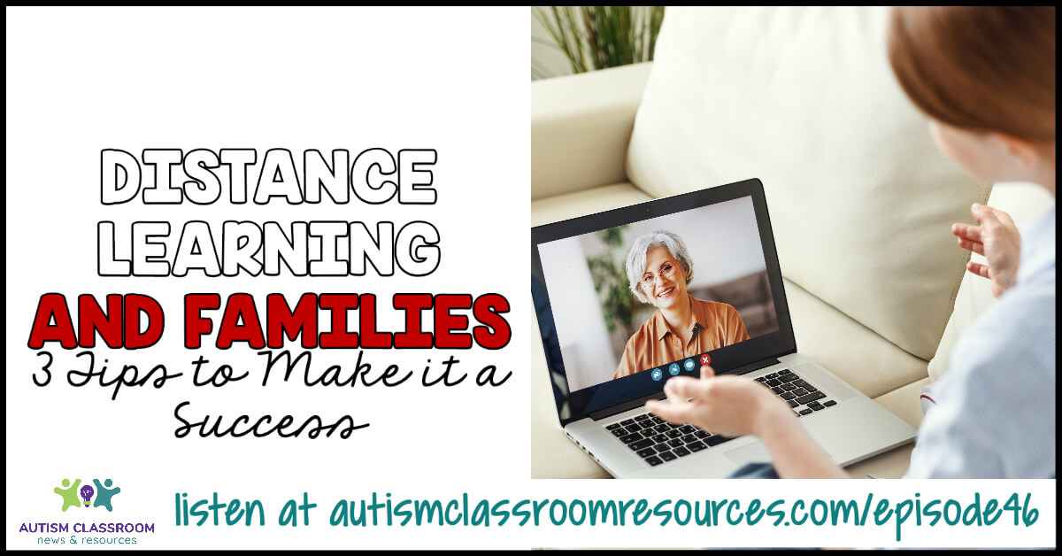 EP 46: Distance Learning for Special Education: Working with Families ...