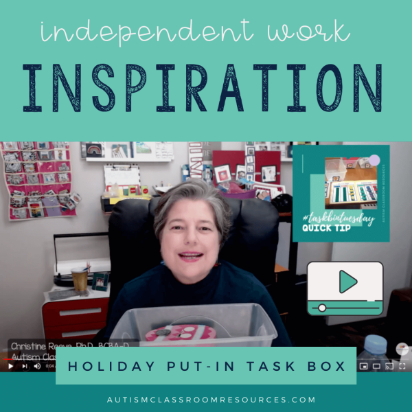 Holiday Put-In Task Box: Independent Work Inspiration - Autism ...