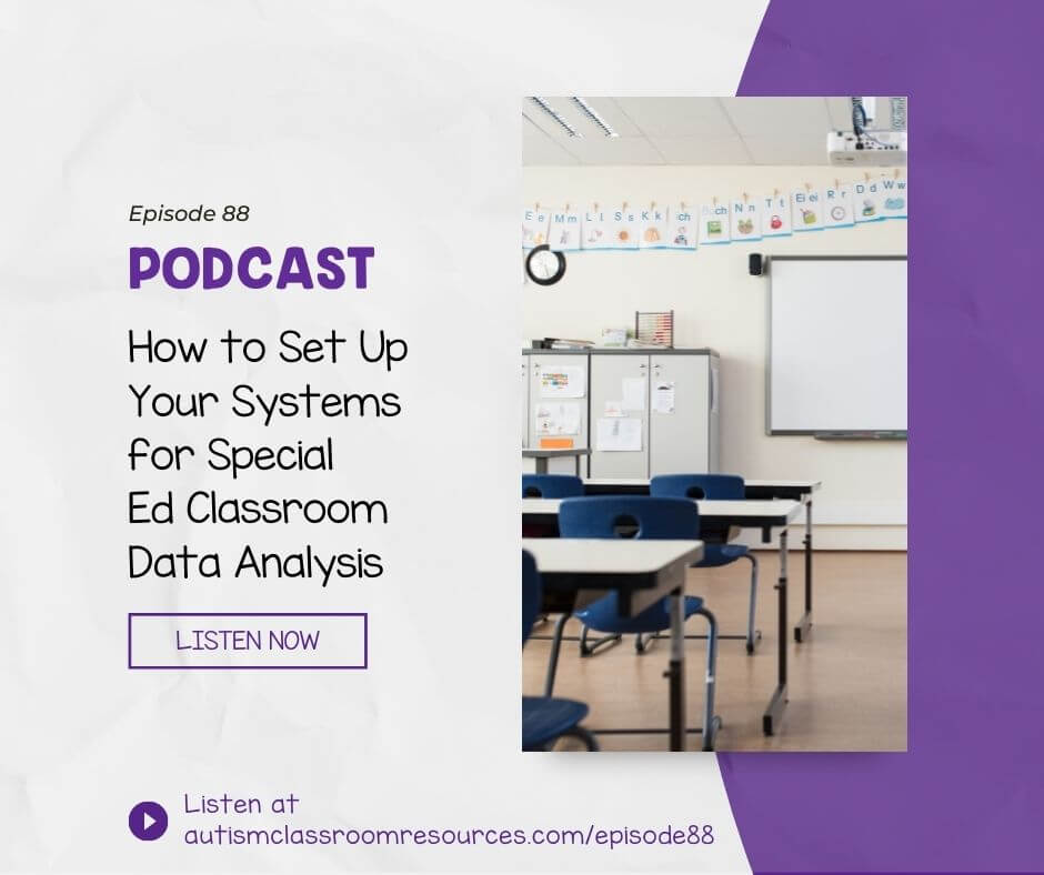Systems for Special Ed Classroom Data Analysis - How to set them up!
