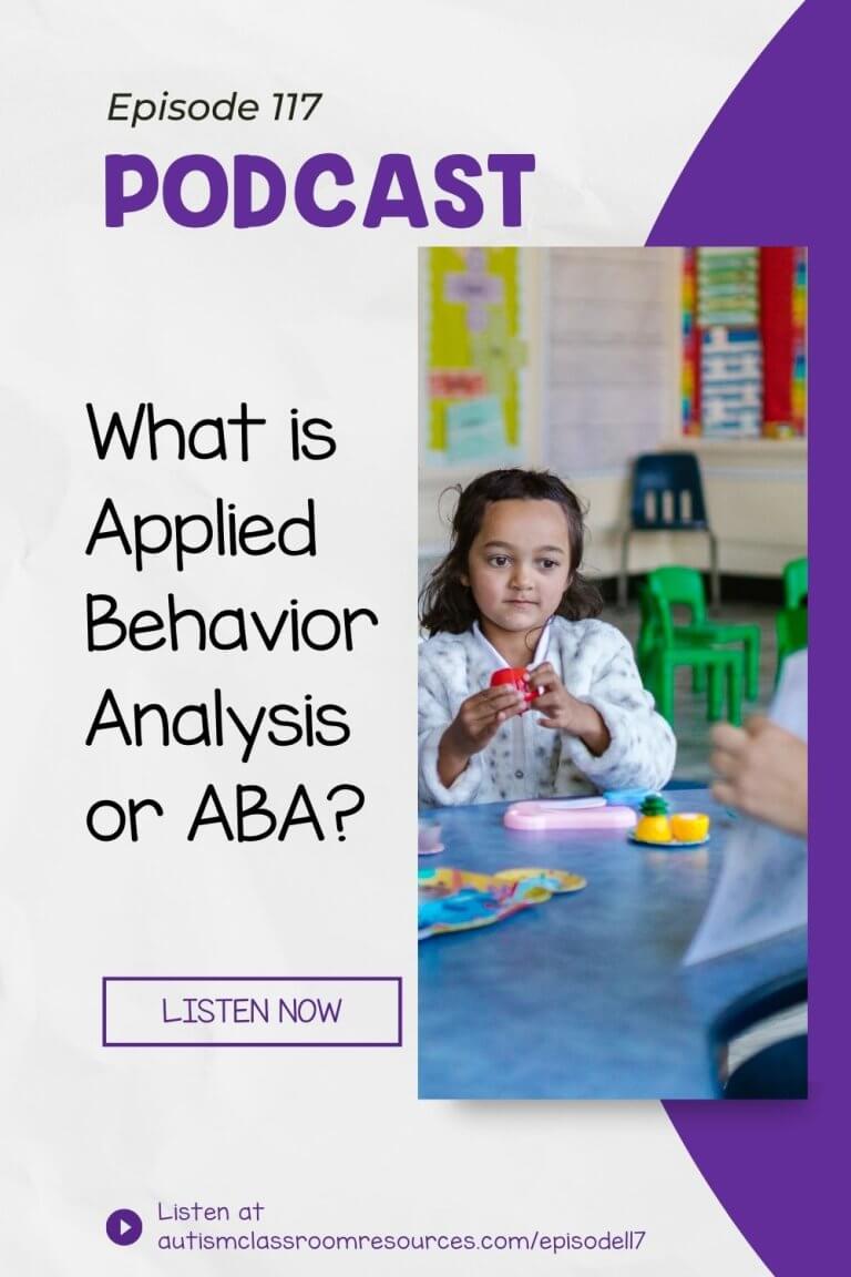 What is Applied Behavior Analysis or ABA? - Autism Classroom Resources