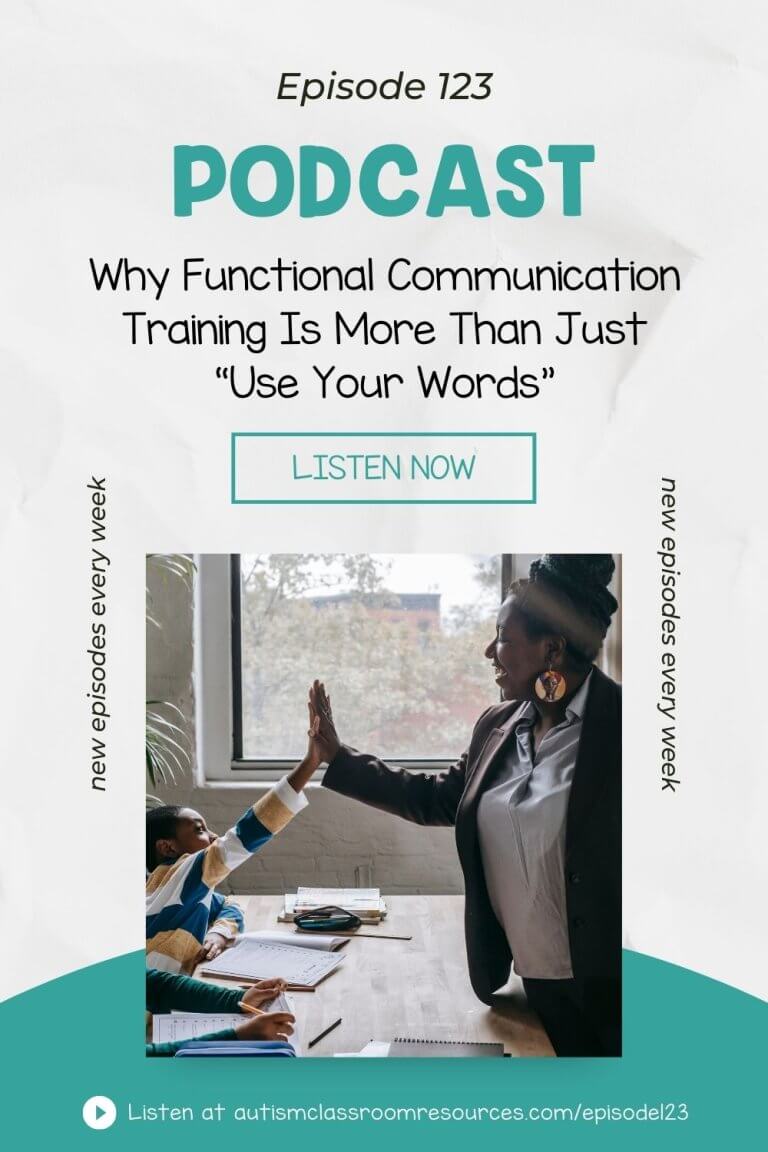 Functional Communication Training Is More Than Just “Use Your Words”