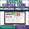 Morning Meeting & Circle Time Activities - PreK & Elem Spec. Ed Digital ...