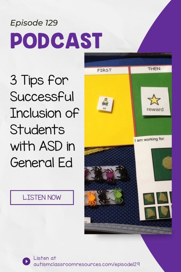 3 Tips for Successful Inclusion of Students with ASD in General Ed